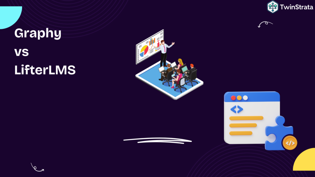 Graphy vs LifterLMS In 2025- Which One Should You Choose?