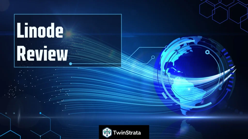 Linode Review 2025: Is It The Best For Web Hosting?