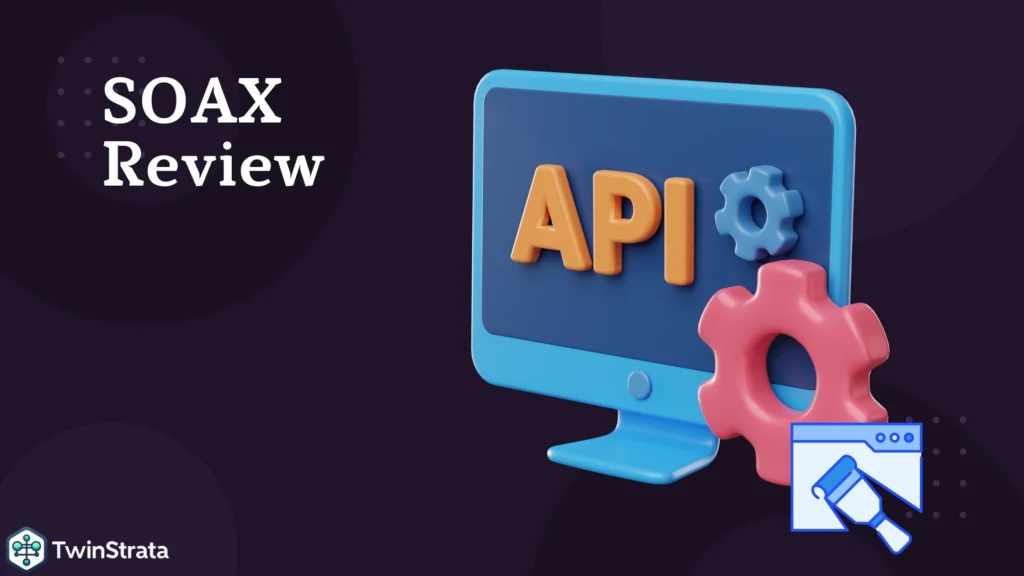 Soax Review in 2025 Evaluating as a Go-To Proxy Provider